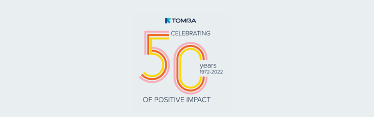 TOMRA marks 50th anniversary, highlights urgent need to accelerate ...